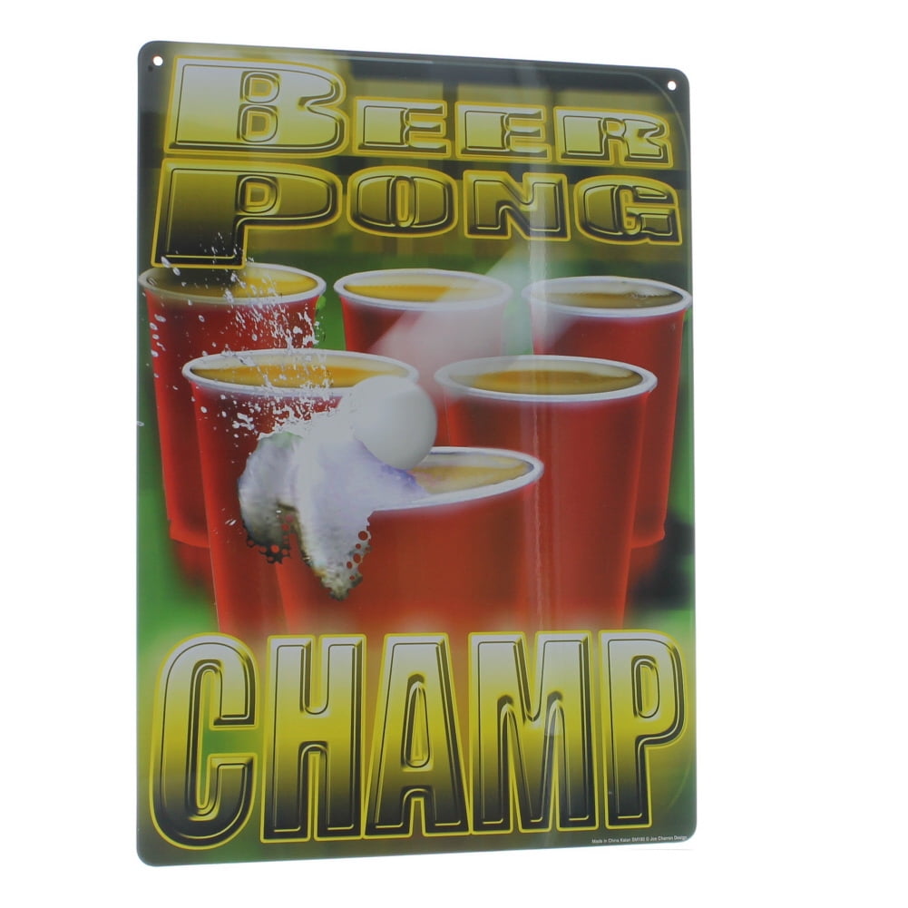 Beer Pong Champ Metal Sign Joke Novelty College Dorm Funny Plaque ...