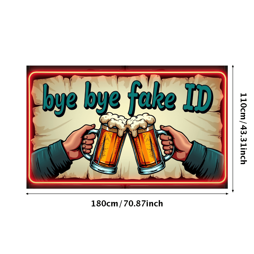 Beer Themed Banner with Cheers Image and bye bye fake ID Text Party ...