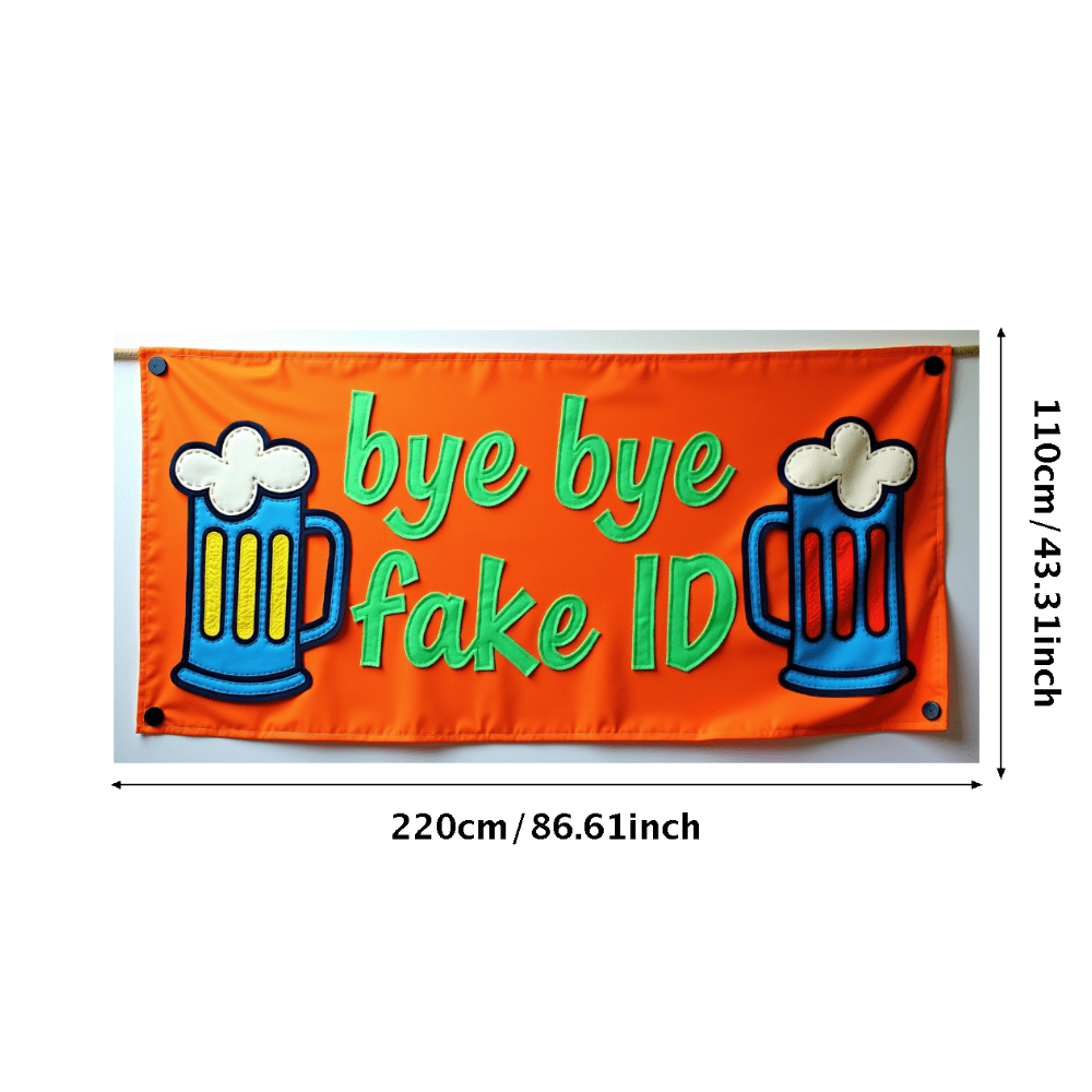 Beer Themed Banner with Cheers Image and bye bye fake ID Text Party ...