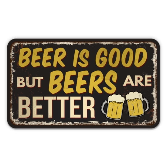 Beer is Good But Beers are Better Funny - 12" Vinyl Sticker Waterproof ...