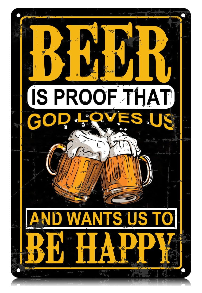 Beer is Proof that God Loves Us and Wants Us to be Happy Metal Tin ...