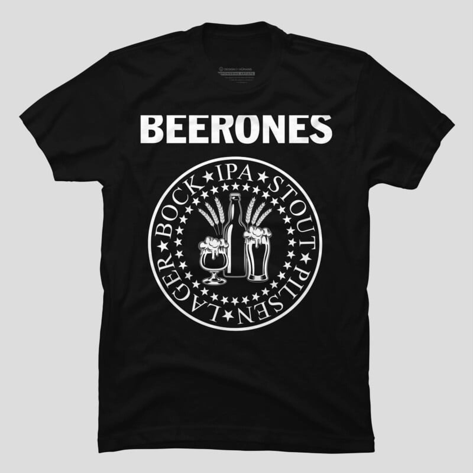 Beerones Funny Beer Lover Parody Meme Drinking Quote H44534 Unisex T ...