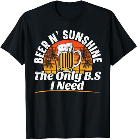 Beers N Sunshine for a Beach Beer Lovers T-Shirt - Walmart.com
