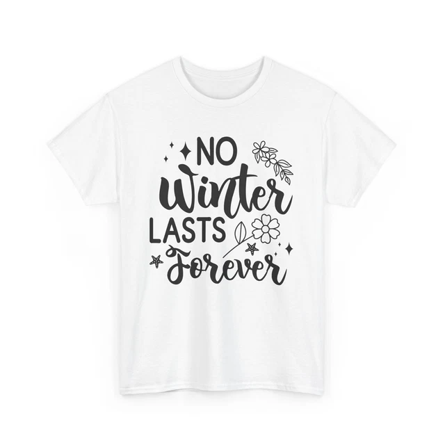 Bees & Blossoms T-Shirt, No Winter Lasts Forever Shirt, Spring tee ...