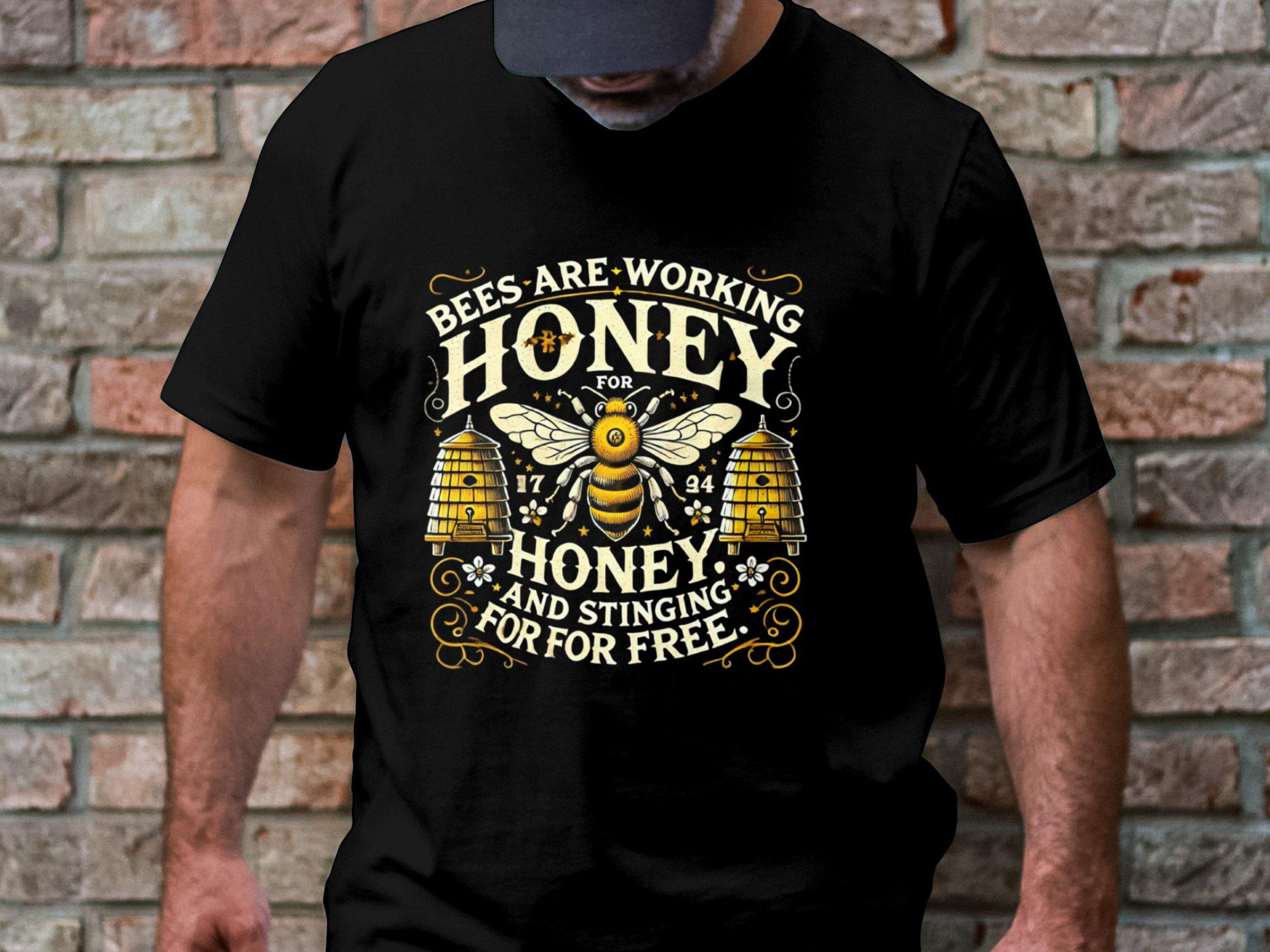 Bees Honey T-Shirt, Fun Bee Quote Tee, Bee Lover Shirt, Honey Bee Graphic Tee, Unique Beekeeping ...