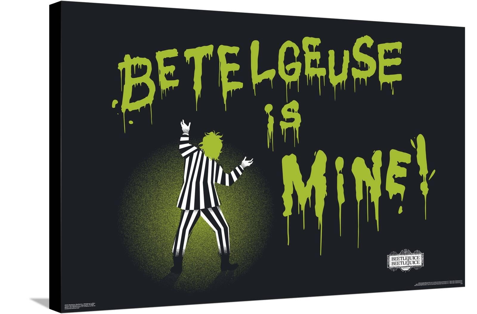 Beetlejuice Beetlejuice - Betelgeuse Is Mine Canvas Wall Poster, 22.375 ...