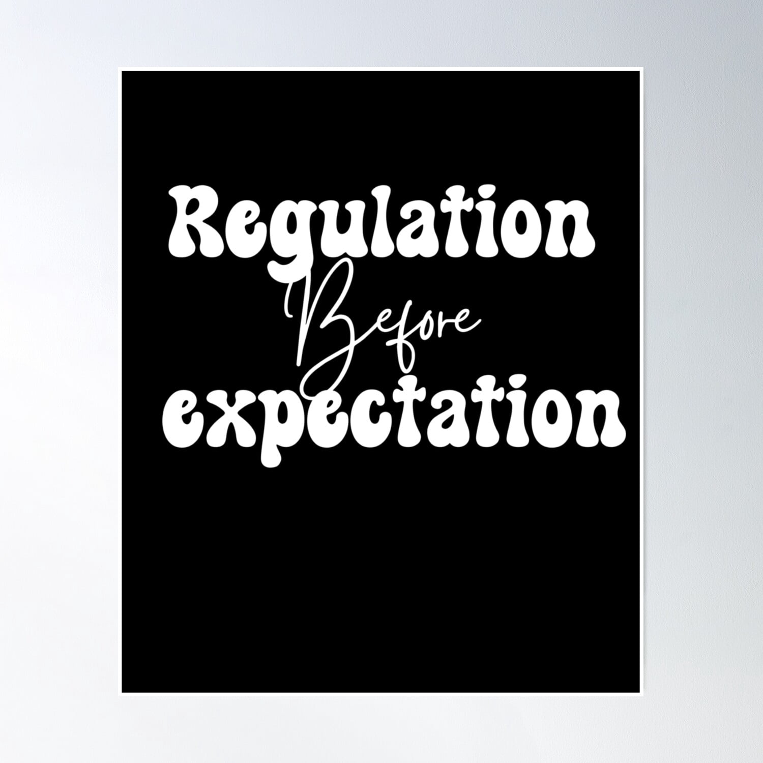 Before Expectation Neurodiversity Affirming Poster Wall Art, Modern ...