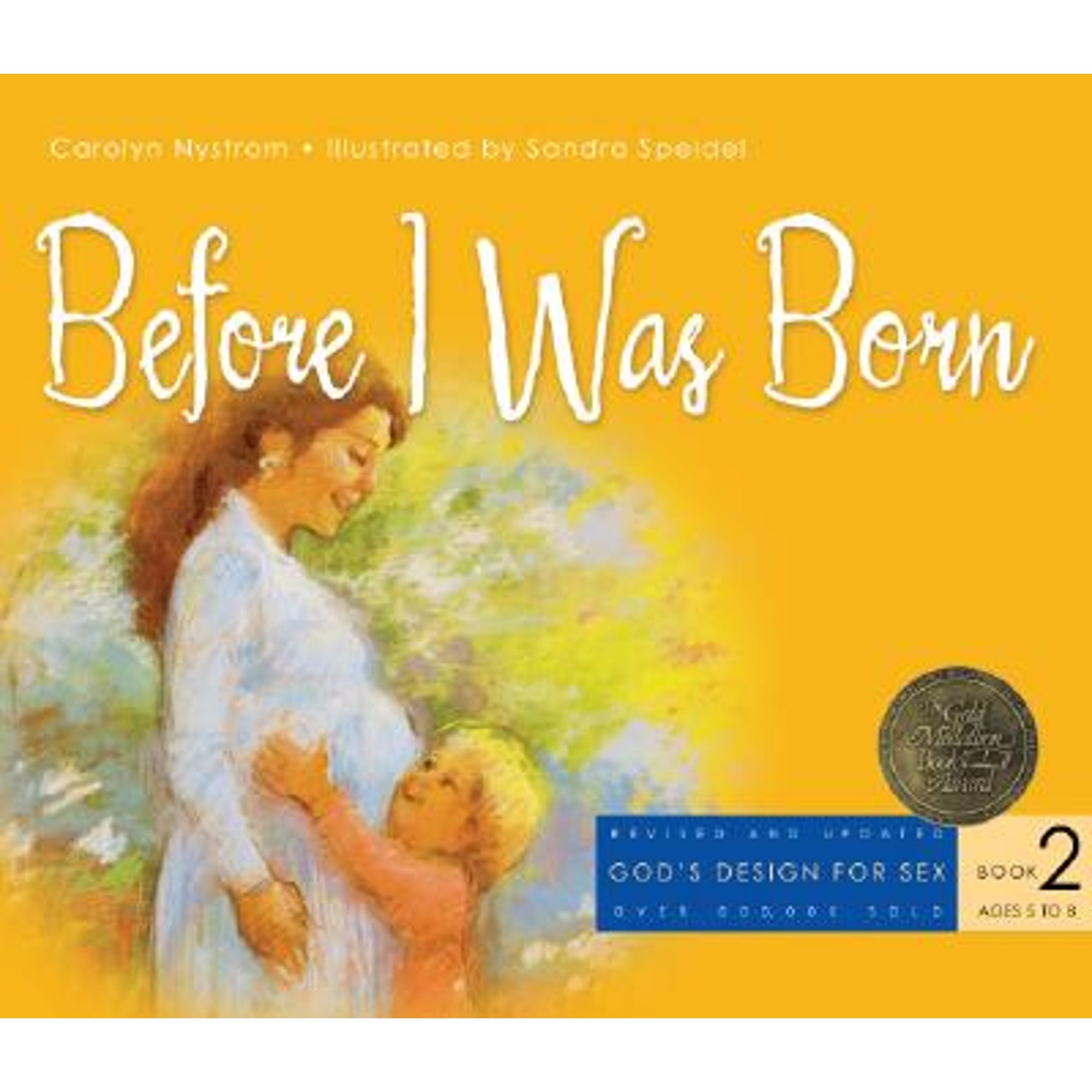 Pre-Owned Before I Was Born (God's Design for Sex) (Paperback ...