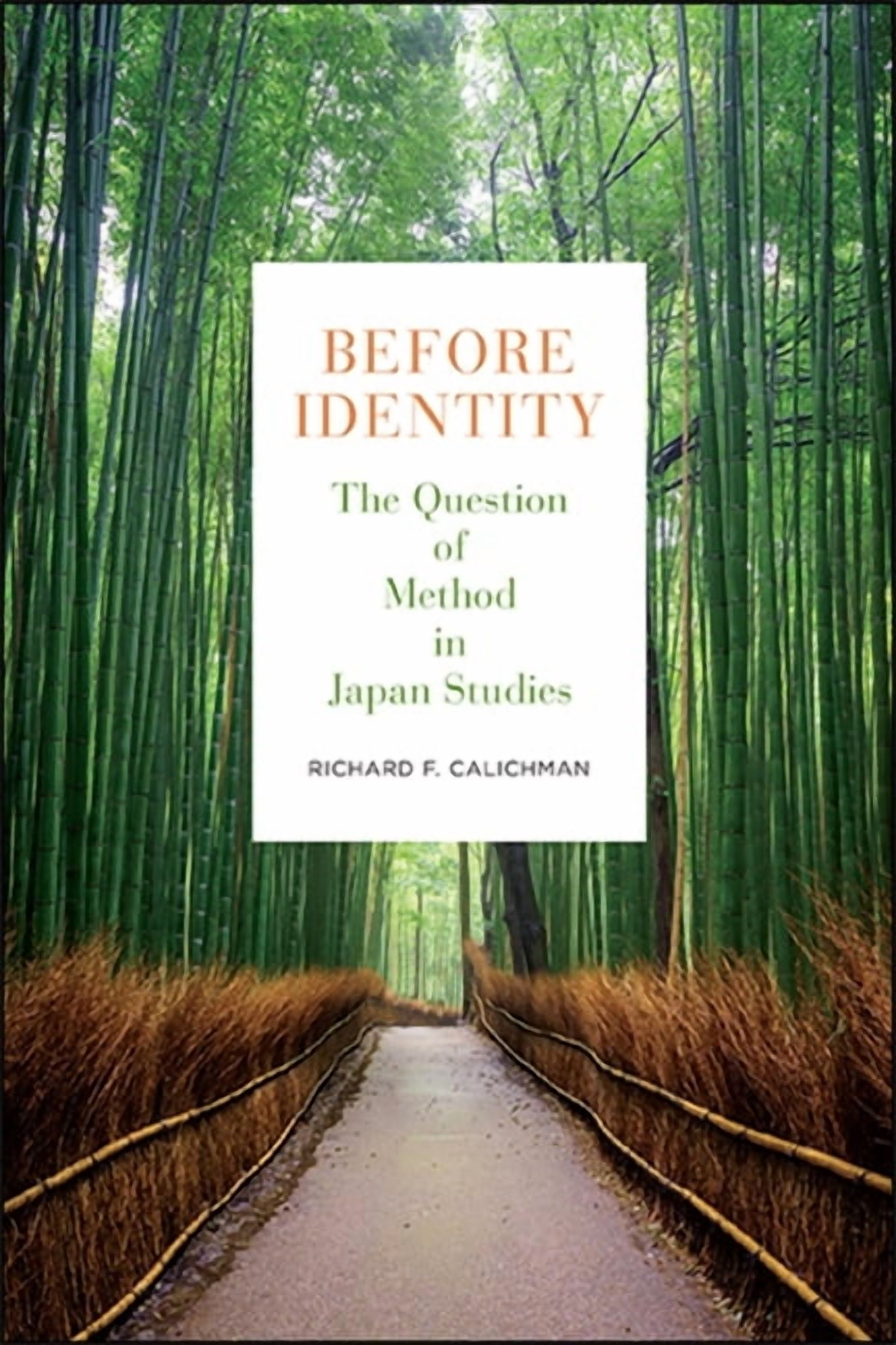 Before Identity: The Question of Method in Japan Studies, (Hardcover ...