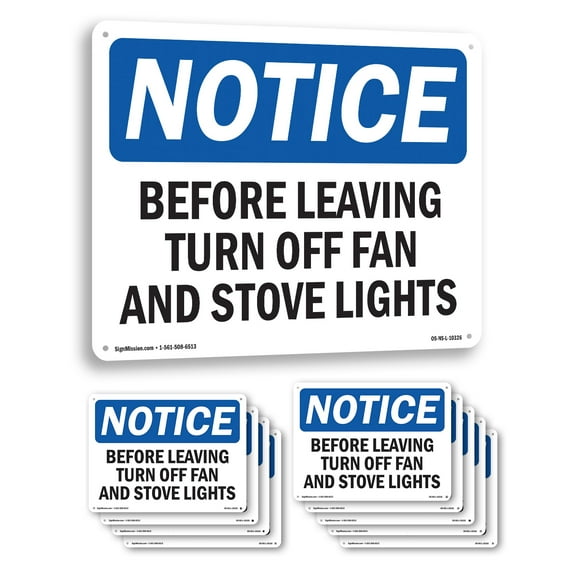 Before Leaving Turn Off Fan And Stove Lights OSHA Notice Aluminum Sign ...