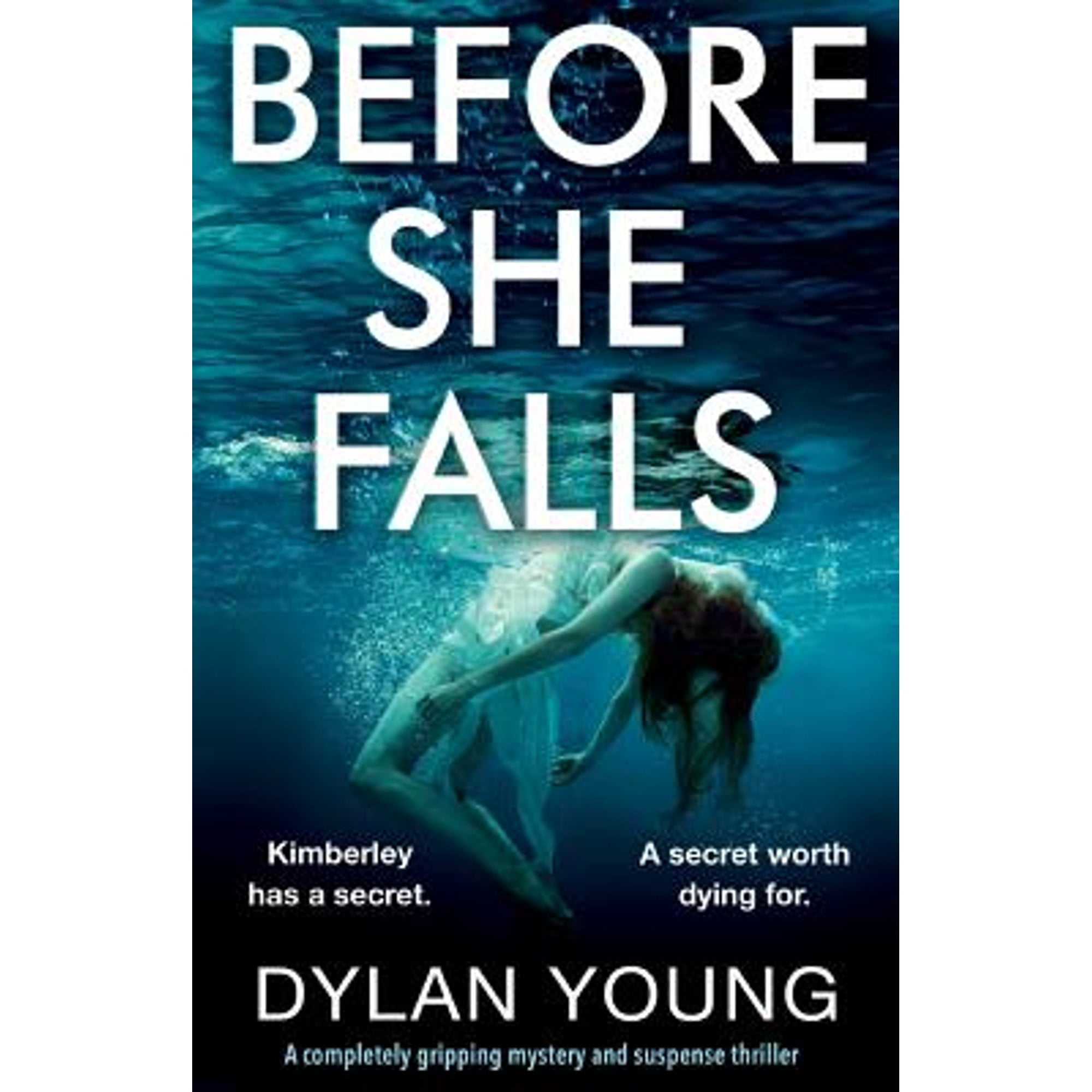 Before She Falls: A completely gripping mystery and suspense thriller (Paperback) by Dylan Young ...