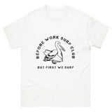 Before Work Surf Club Bird Retro Beach Vibes Unisex T-Shirt, up to size ...