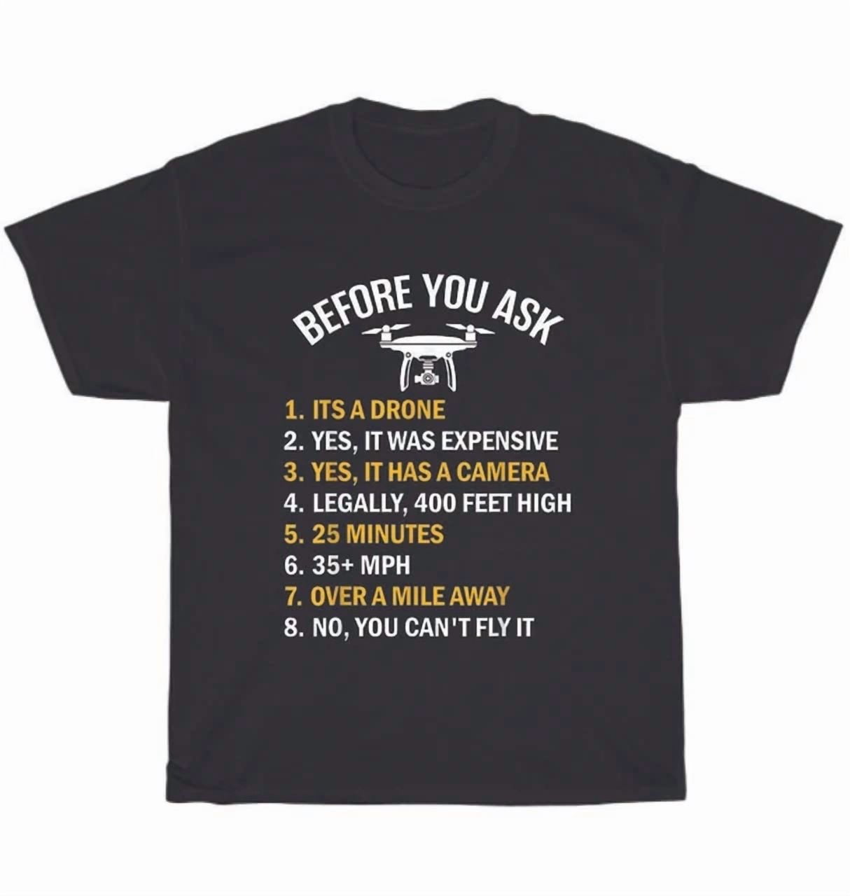 Before You Ask Flight Drone Pilot Aviation Worker T-Shirt Unisex Tee ...
