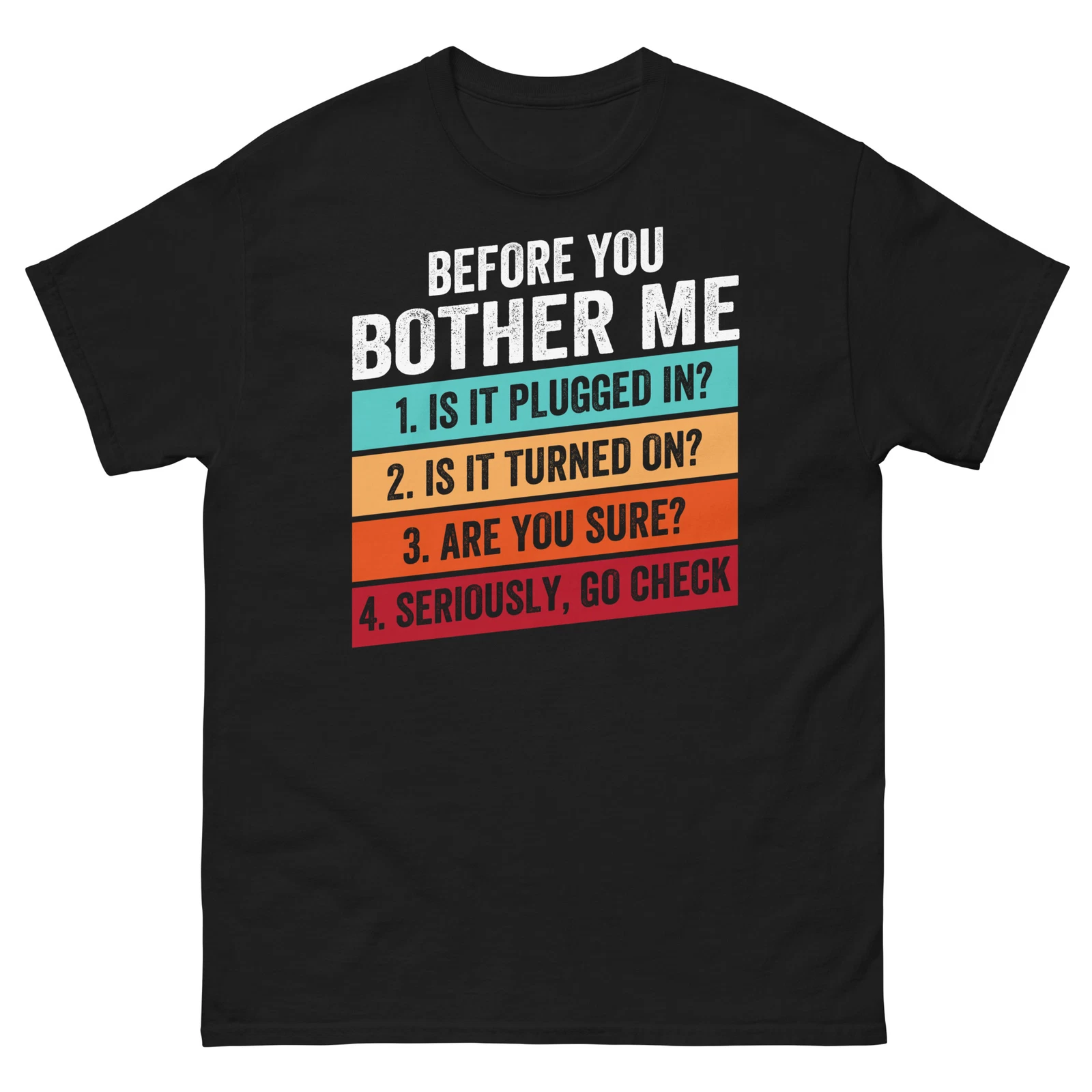 Before You Bother Me Is It Plugged In It Computer Unisex Vintage ...
