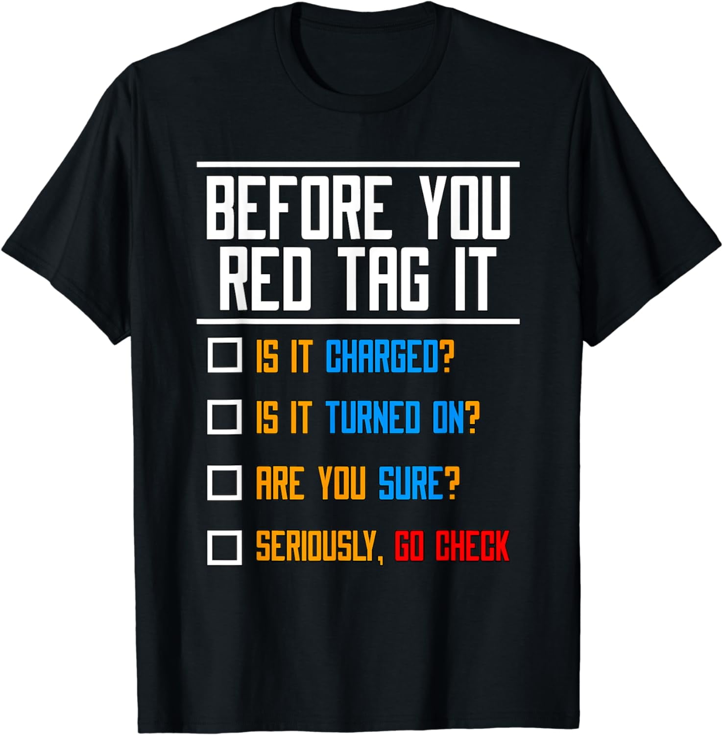 Before You Red Tag IT Associates Problem Solver Swagazon T-Shirt ...