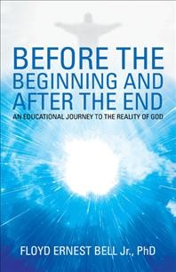 Before the Beginning and After the End : An Educational Journey to the ...