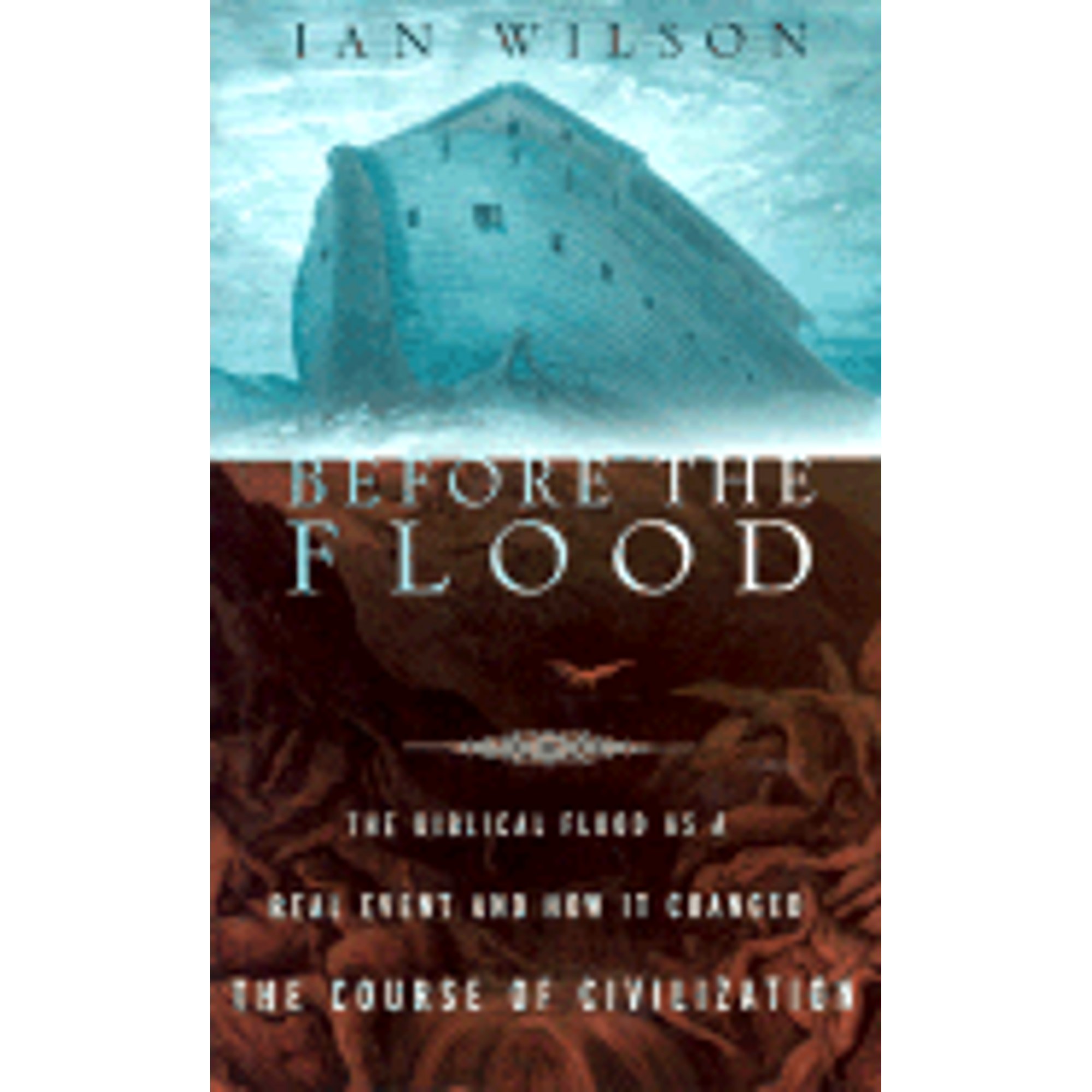 Pre-Owned Before the Flood: The Biblical Flood as a Real Event and How ...