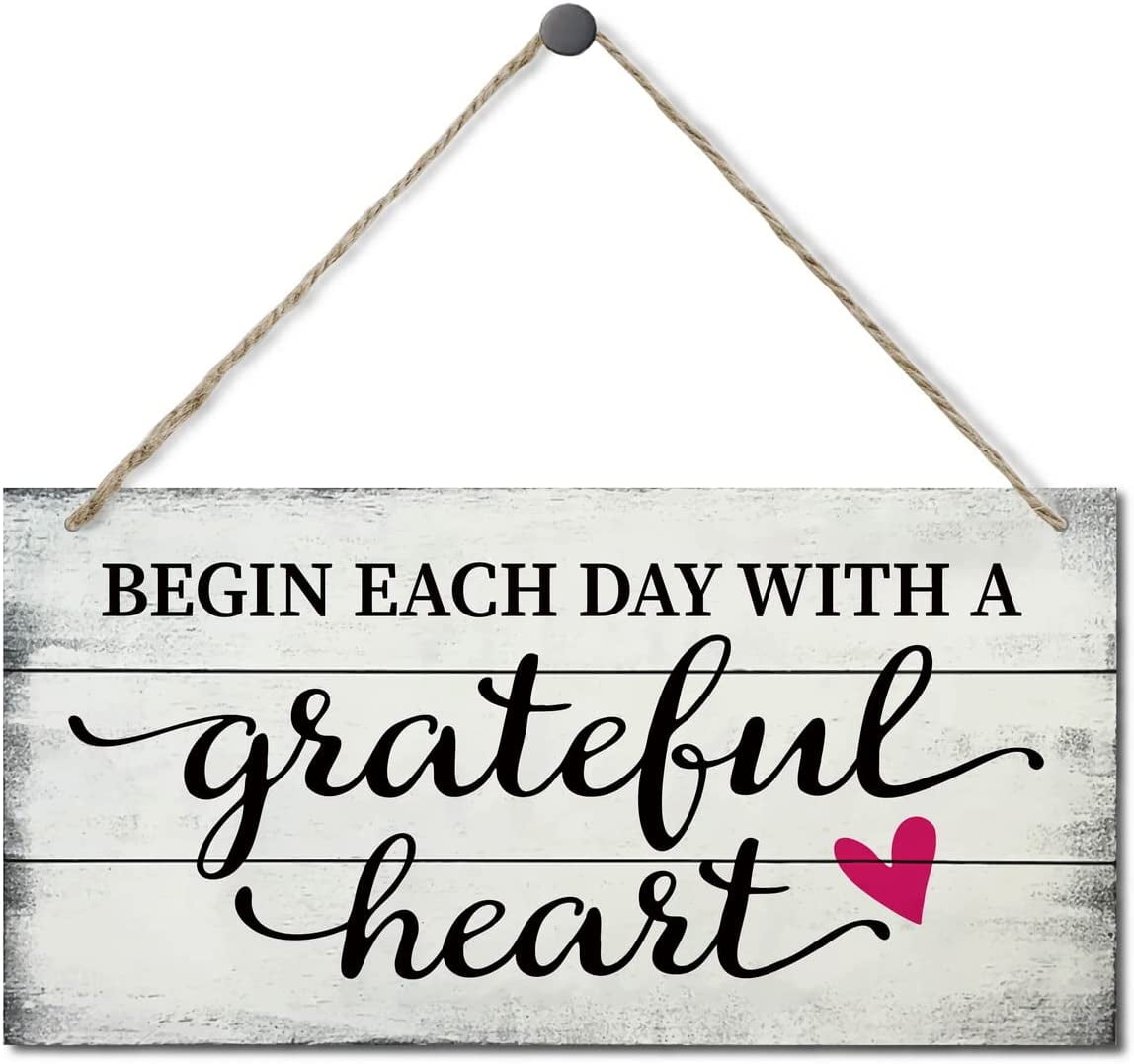 Begin Each Day With a Grateful Heart Decor Sign, Inspirational ...
