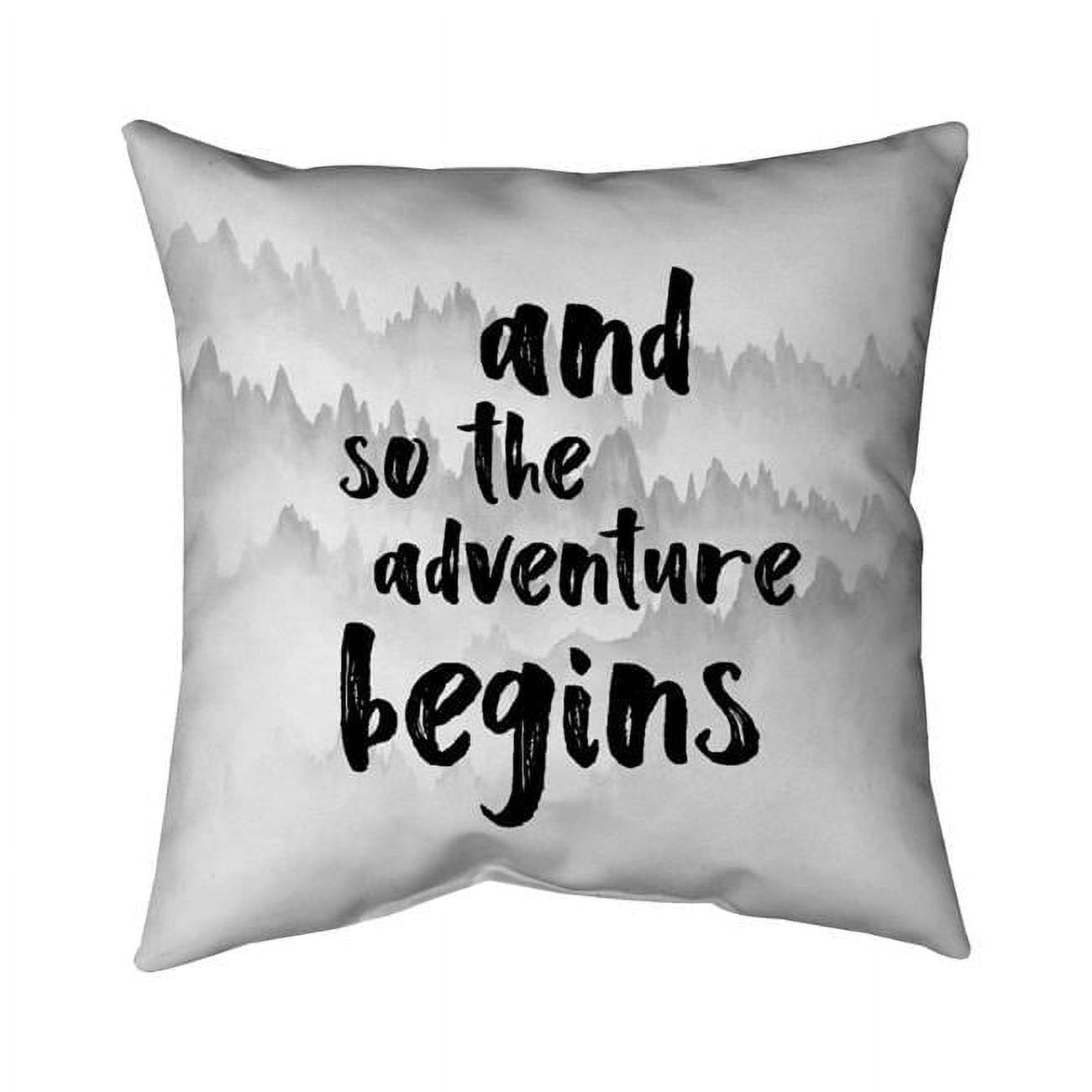 Begin Home Decor 5542-2020-QU9 20 x 20 in. & So The Adventure Begins ...