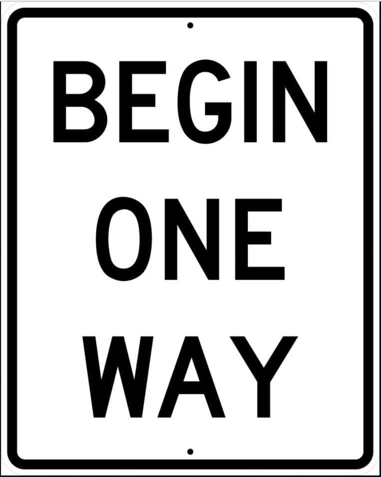 Begin One Way Sign Regulatory Traffic Signs Metal Sign Tin Sign 12x16 ...