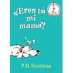 Are You My Mother?/Â¿Eres TÃº Mi MamÃ¡? (Bilingual Edition), (Hardcover ...