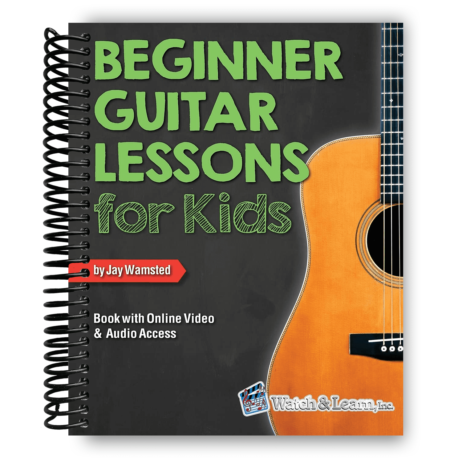 Beginner Guitar Lessons for Kids: With Online Video and Audio Access ...