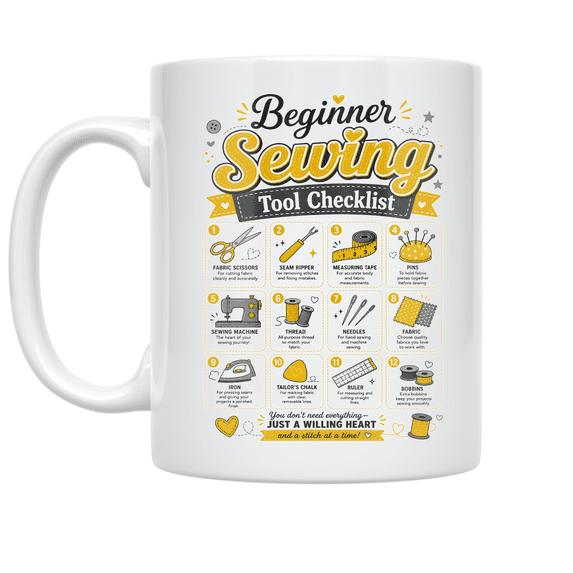 Beginner Sewing Tool Checklist - Sewing Enthusiast - 11 oz Ceramic ...