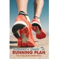 Beginner's Guide To Running Plan: The Total-Body Approach: Inspiring ...
