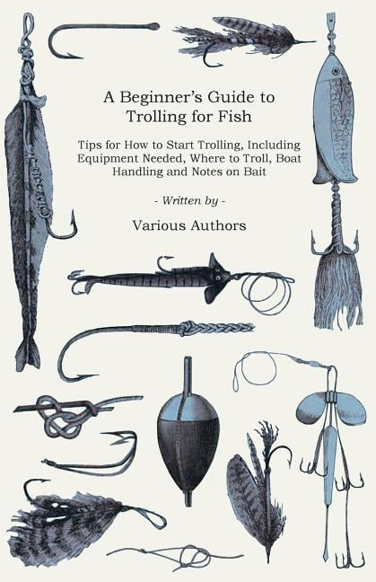 A Beginner's Guide to Trolling for Fish - Tips for How to Start ...