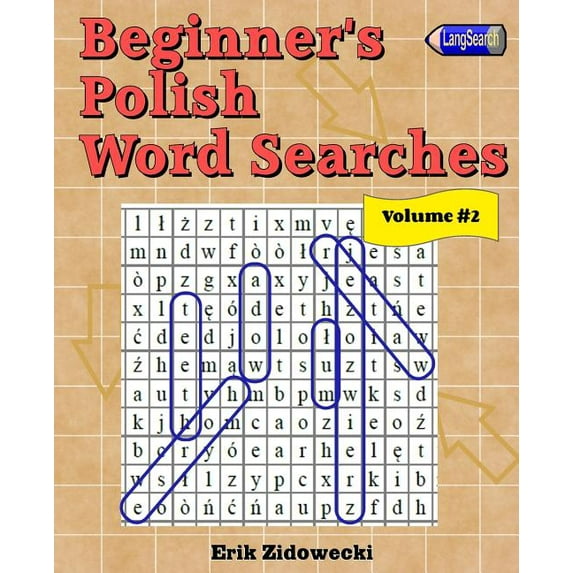 Beginner's Polish Word Searches - Volume 2 (Paperback) by Erik ...