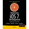Beginning IOS 6 Development: Exploring the IOS SDK, (Paperback) - Walmart.com