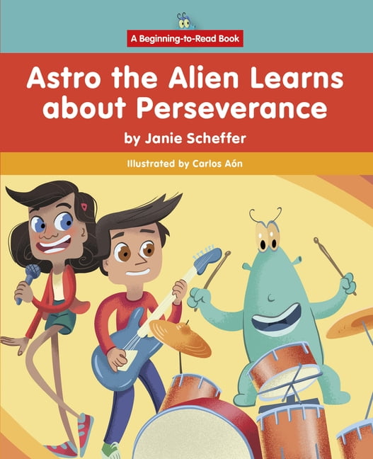 Beginning-To-Read: Astro the Alien Learns Life Skills: Astro the Alien ...