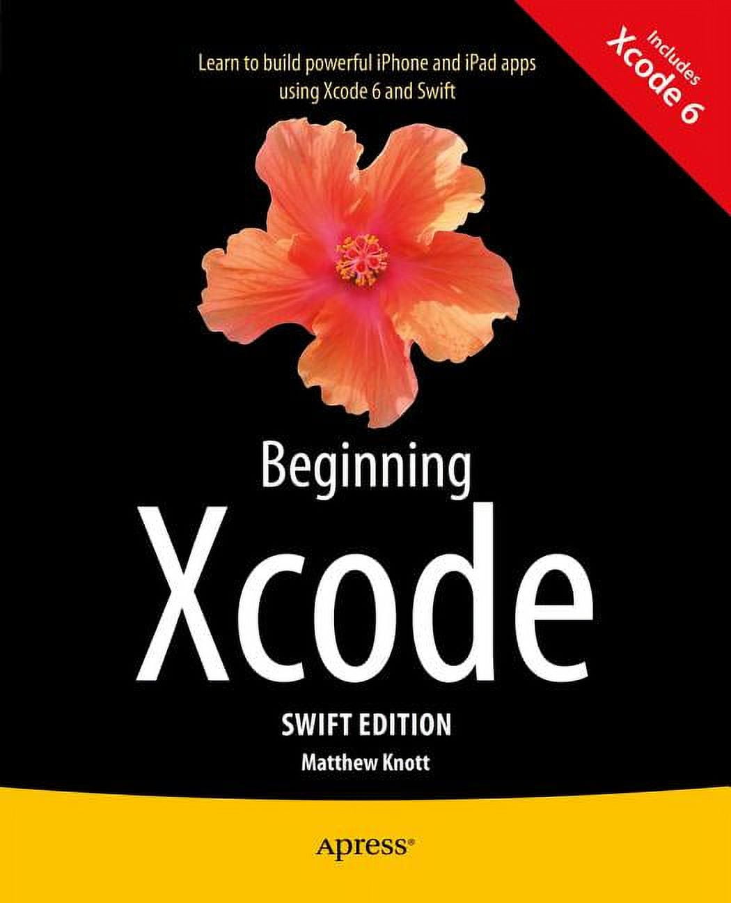 Beginning Xcode: Swift Edition (Paperback) - Walmart.com
