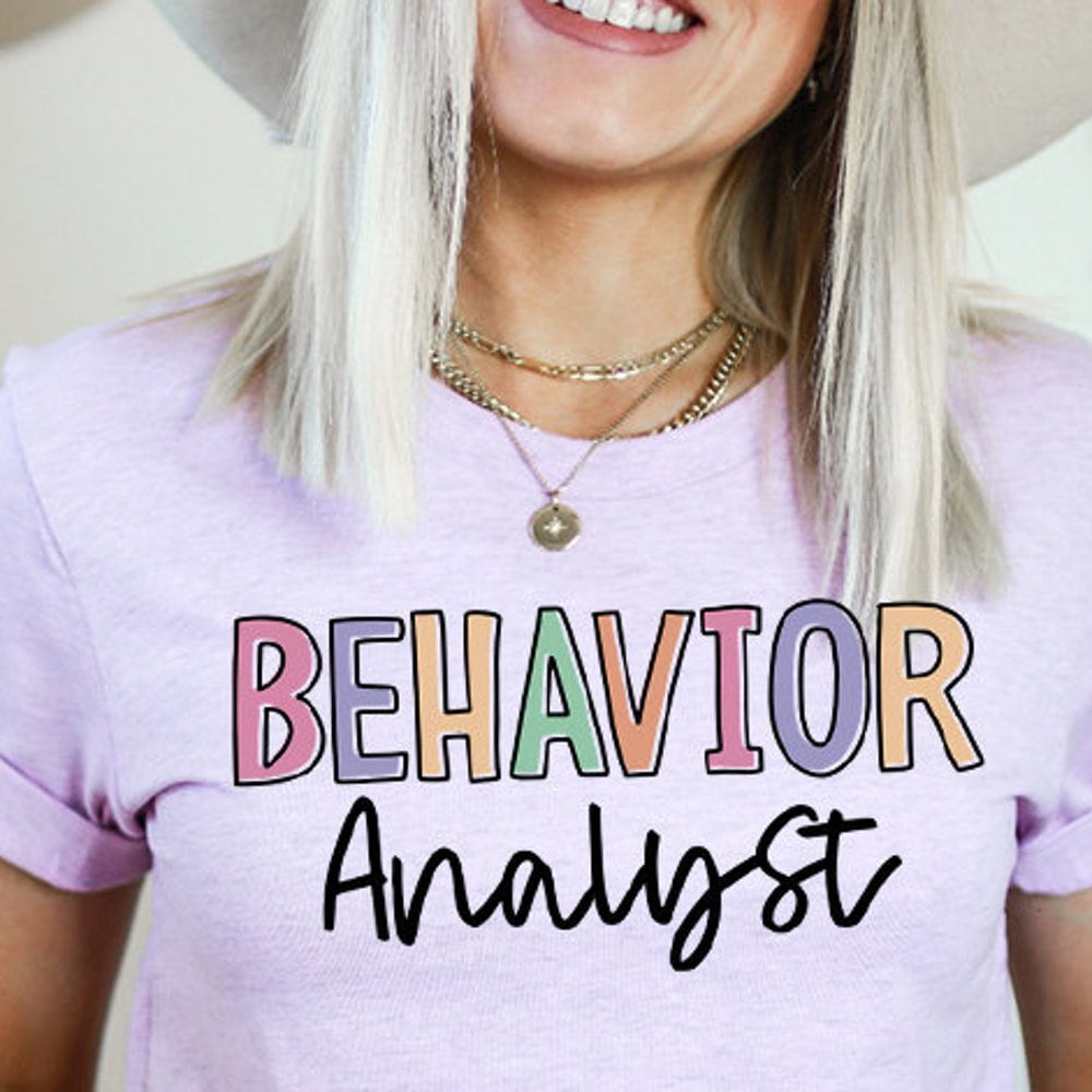 Behavior Analyst Shirt, ABA Shirts, Aba Therapy Shirt, Applied Behavior ...