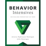 Behavior Intensives: Individualized Interventions That Work! (Tier 3 ...