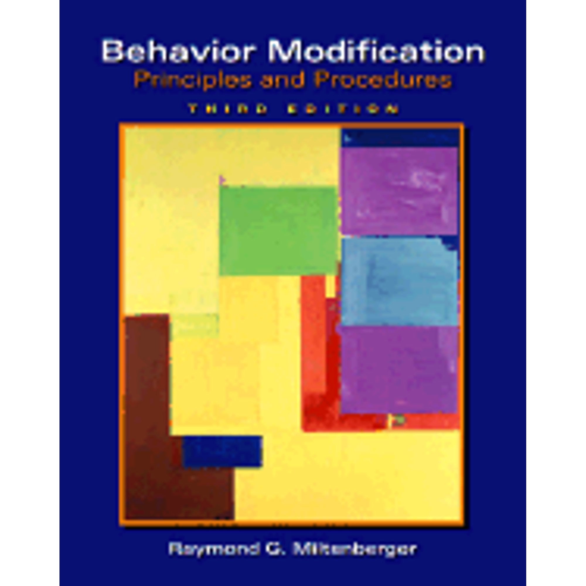 Behavior Modification: Principles and Procedures (Available Titles CengageNOW) - Walmart.com