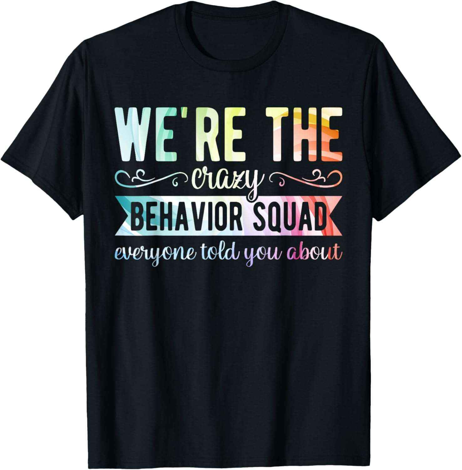Behavior Squad Behavior Technician T-ShirtMen and women, Black T-shirt ...