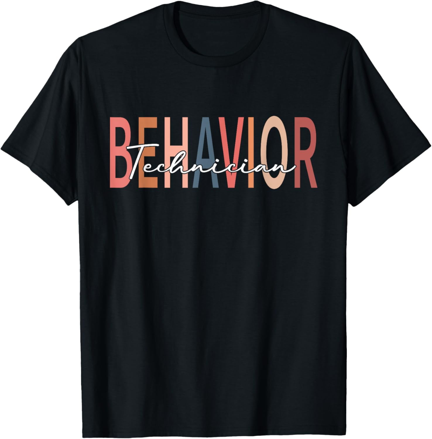 Behavior Technician Behavioral Tech RBT Therapist design T-ShirtMen's ...