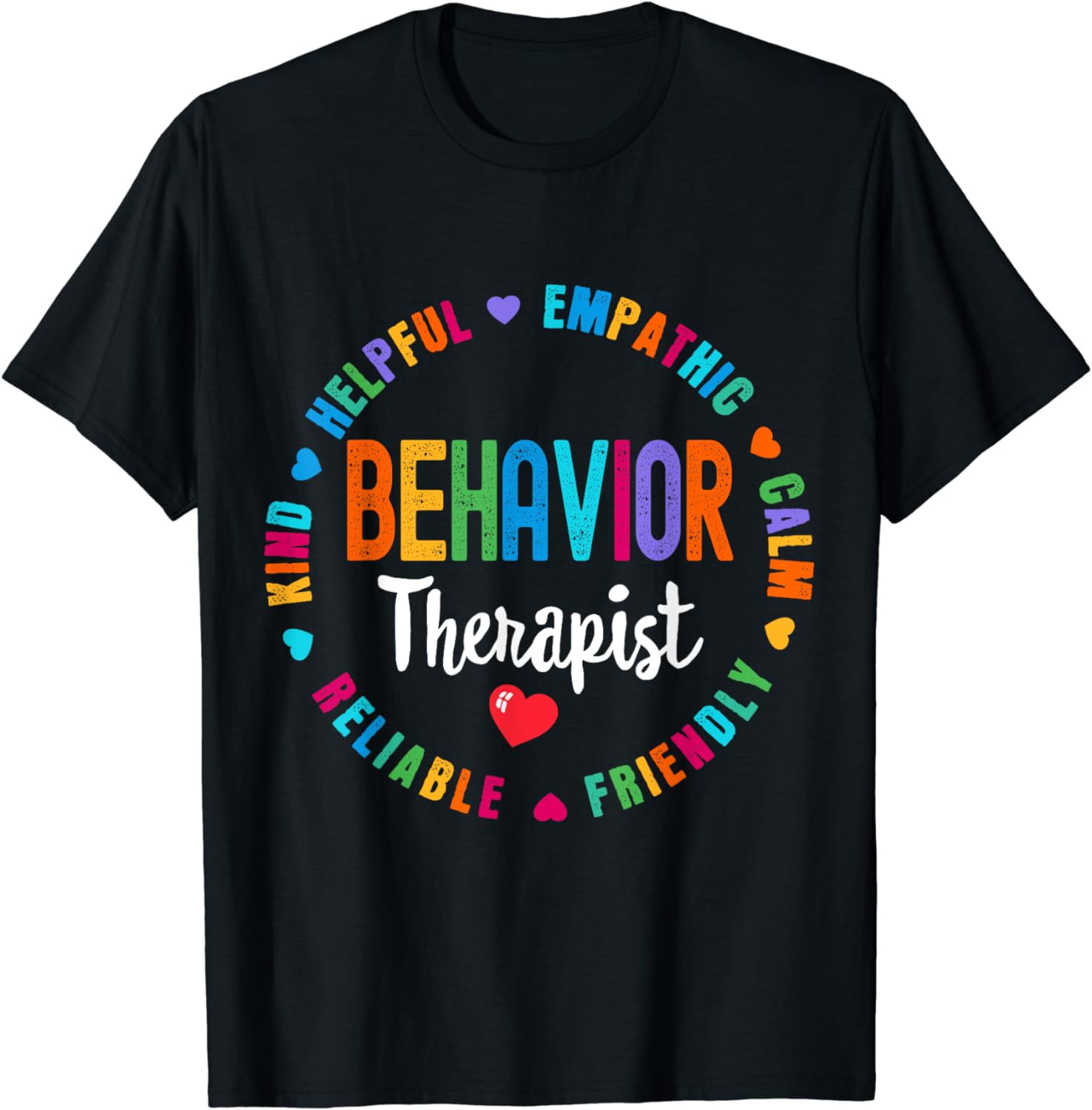 Behavior Therapist Appreciation Week healthcare workers Team T-Shirt ...