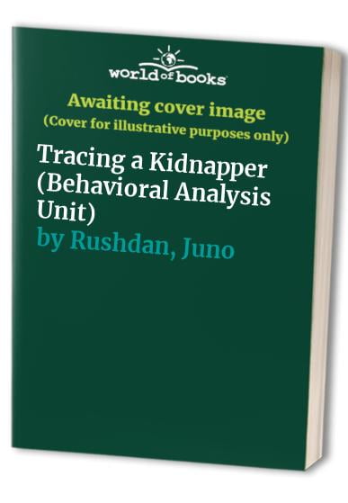 Pre-Owned Tracing a Kidnapper (Behavioral Analysis Unit) Paperback ...