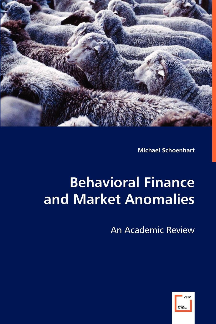Behavioral Finance and Market Anomalies (Paperback) - Walmart.com Behavioral Finance and Market Anomalies (Paperback) - Walmart.com