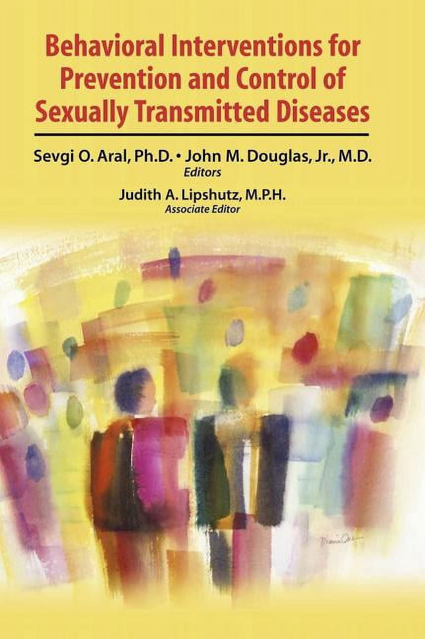 Behavioral Interventions for Prevention and Control of Sexually ...