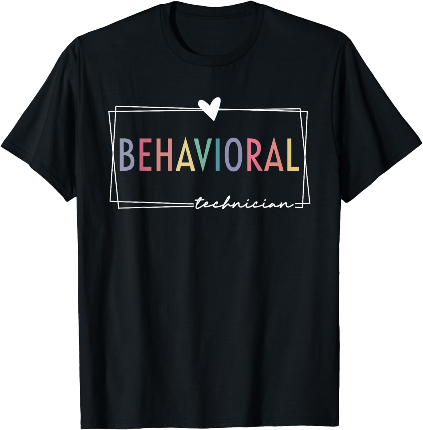 Behavioral Technician Behavior Tech RBT ABA Therapist design T-Shirt ...