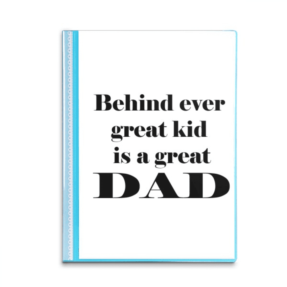 Behind Great Dad Father's Festival Quote Book Sheet Protectors ...