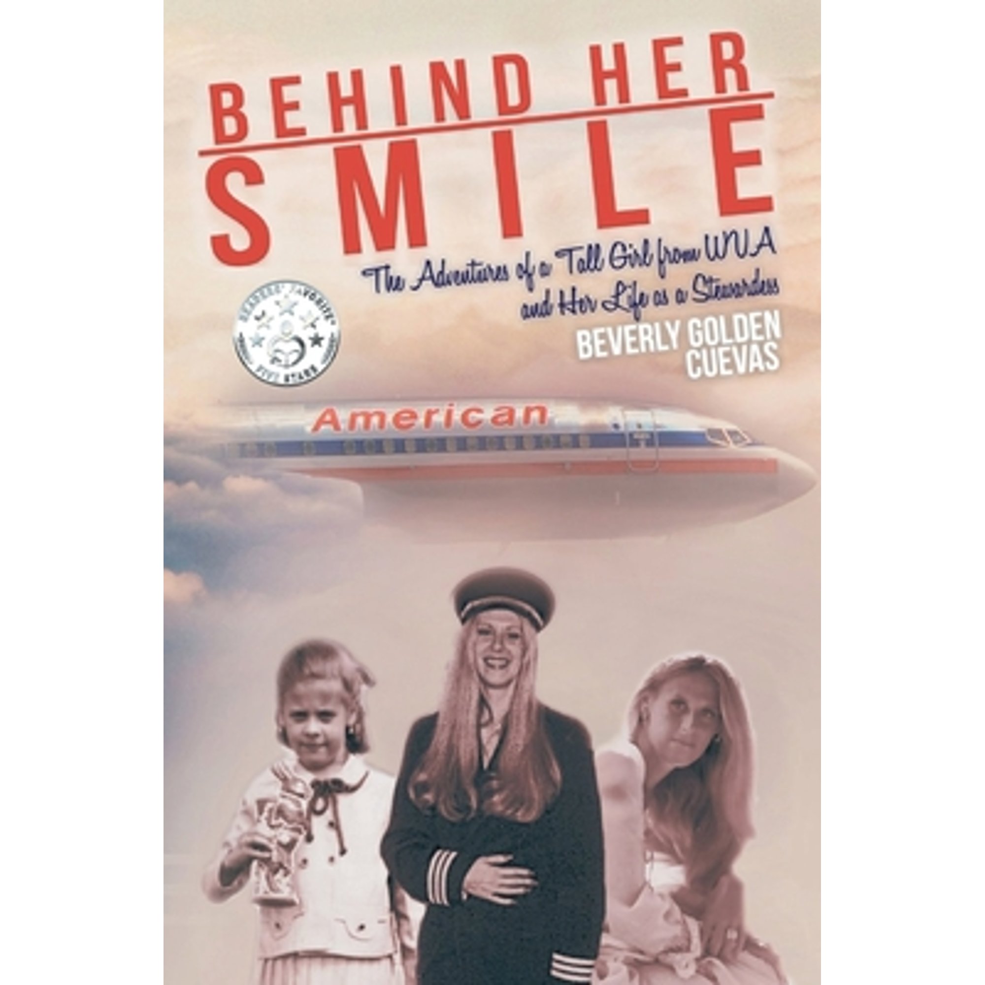 Pre-Owned Behind Her Smile: The Adventures of a Tall Girl from WVA and ...