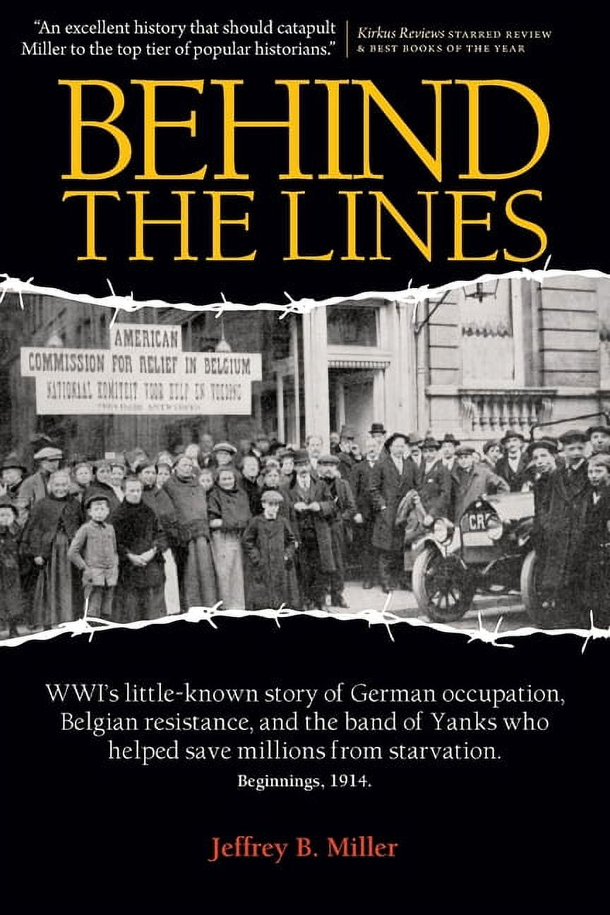 Behind the Lines: WWI's Little-Known Story of German Occupation ...