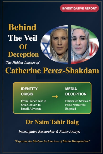Behind The Veil Of Deception: Catherine Perez-Shakdam, (Paperback ...