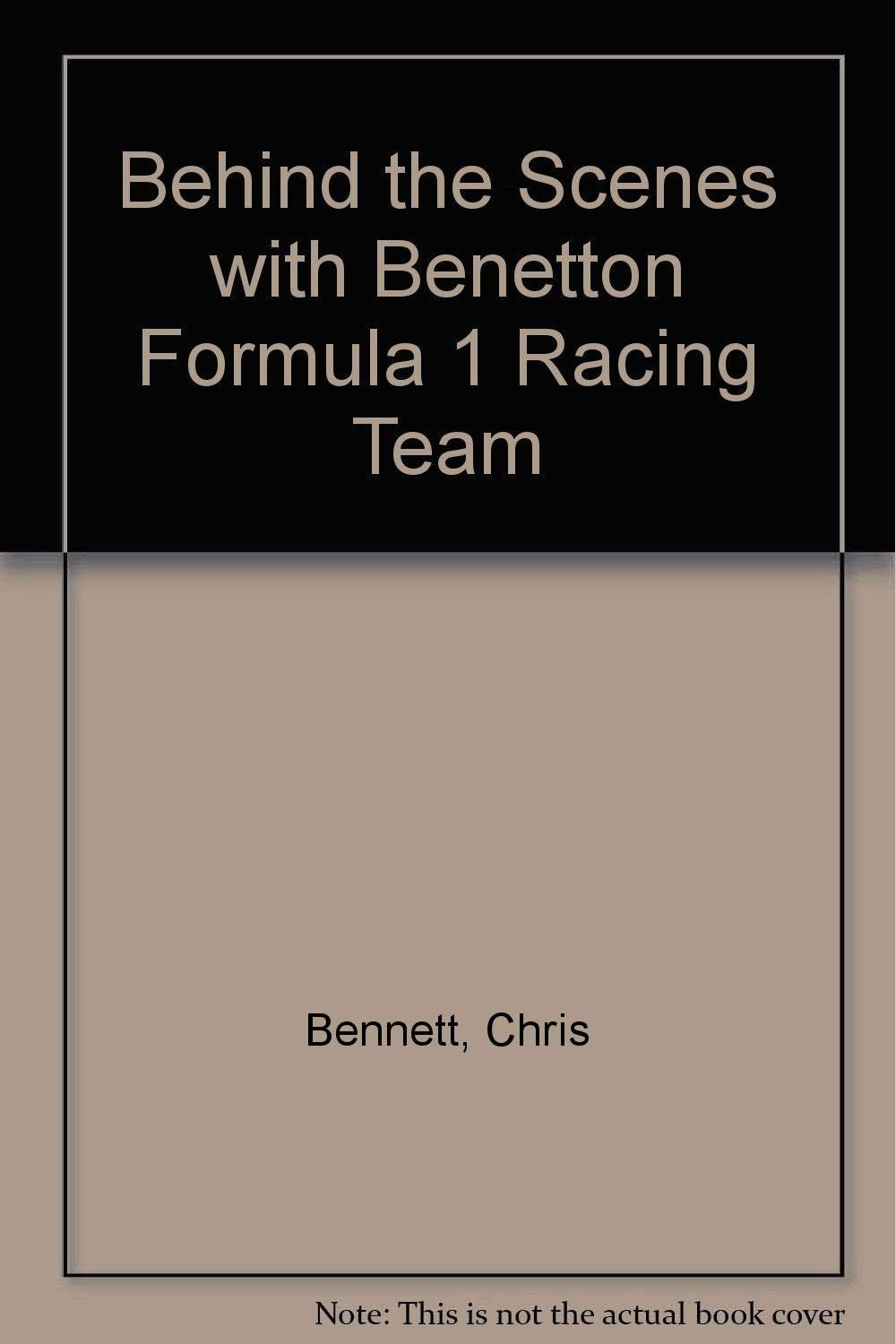 Behind the Scenes with Benetton Formula 1 Racing Team (Paperback ...