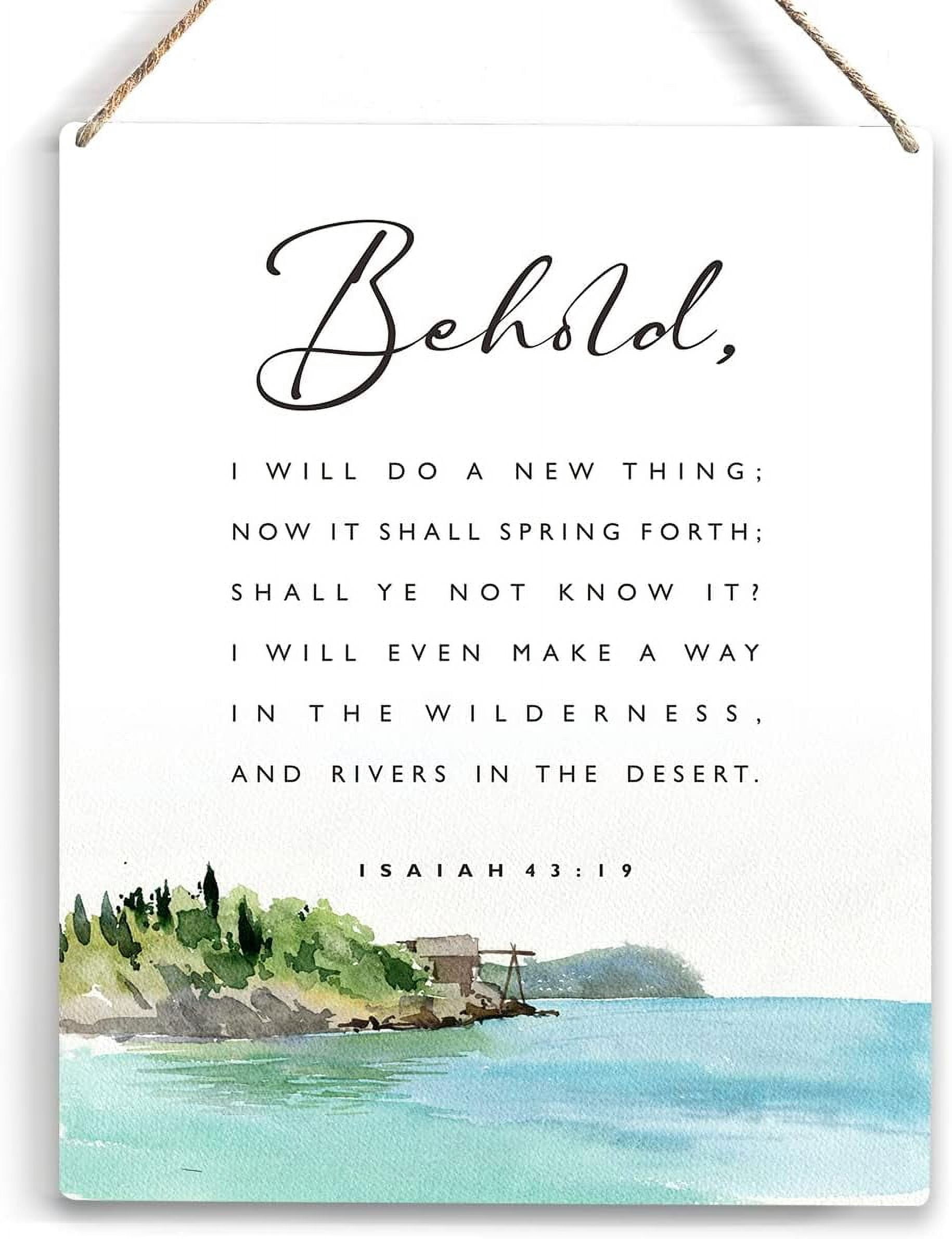 Behold I will Do a New Thing Bible Verse Wood Sign Rustic Isaiah 4319 ...
