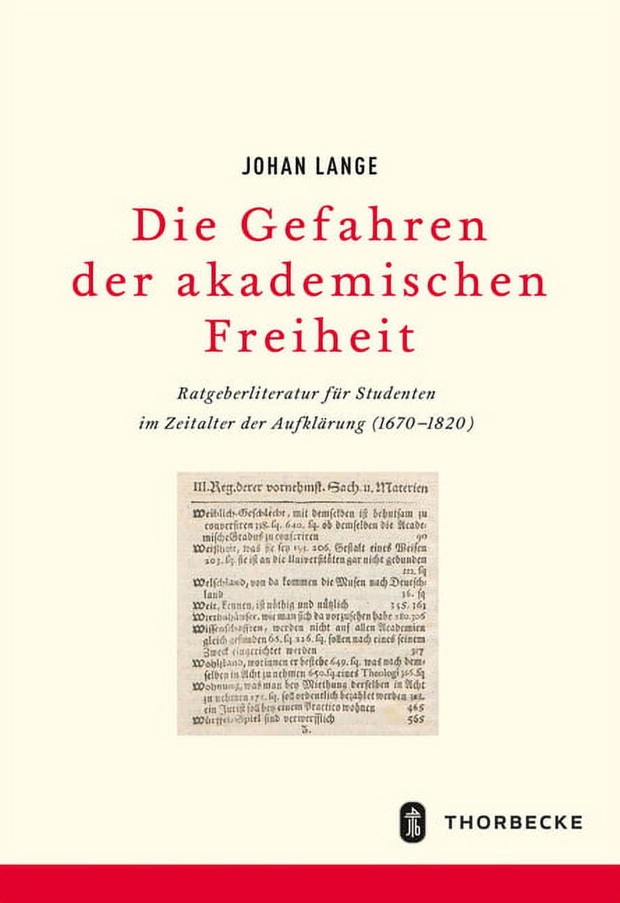 Beihefte Der Francia: Gefahren Akademischer Freiheit ...